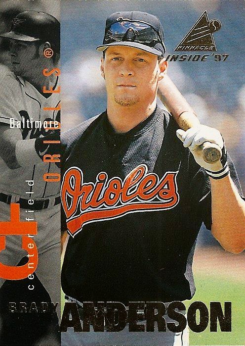 Orioles Card "O" the Day: Brady Anderson, 1997 Pinnacle Inside #20