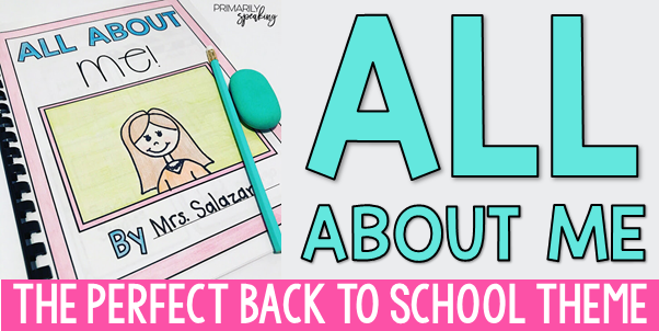 All About Me {The Perfect Back to School Theme} | Primarily Speaking