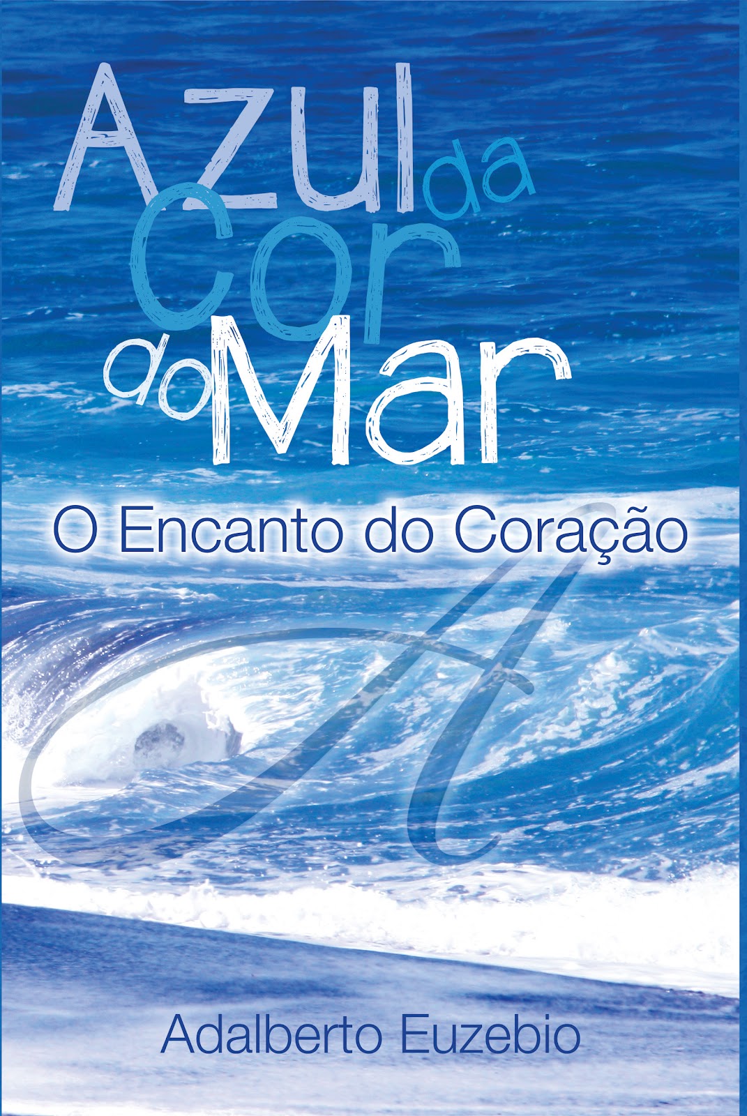 Livro Azul Da Cor Do Mar - BRUNIV