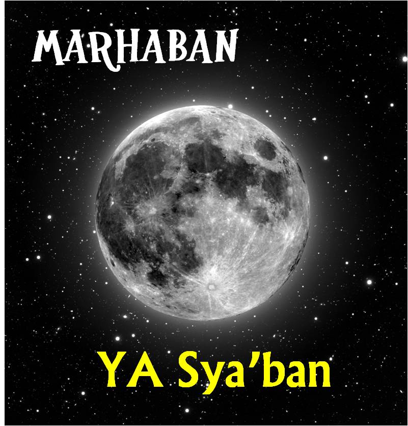 Keutamaan Dan Amalan-Amalan Bulan Sya'ban - Mendalami Agama Islam