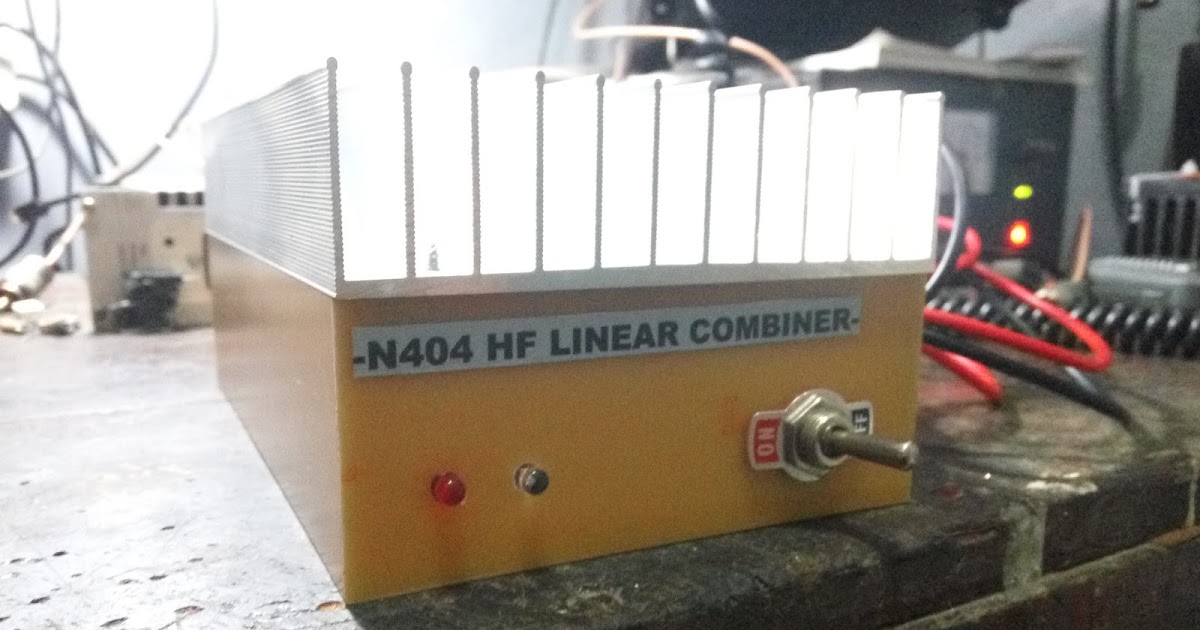 NORMAN RADIO AMATEUR WORKSHOP: N404 v2 HF Combiner Linear Amplifier ...