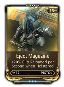 Eject Magazine (ピストル) | WARFRAME（PS4）備忘録