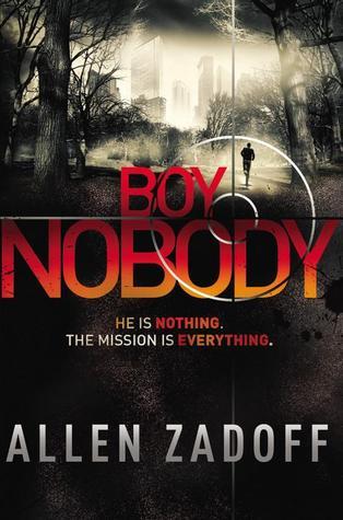 The Book Zone: Review: Boy Nobody by Allen Zadoff