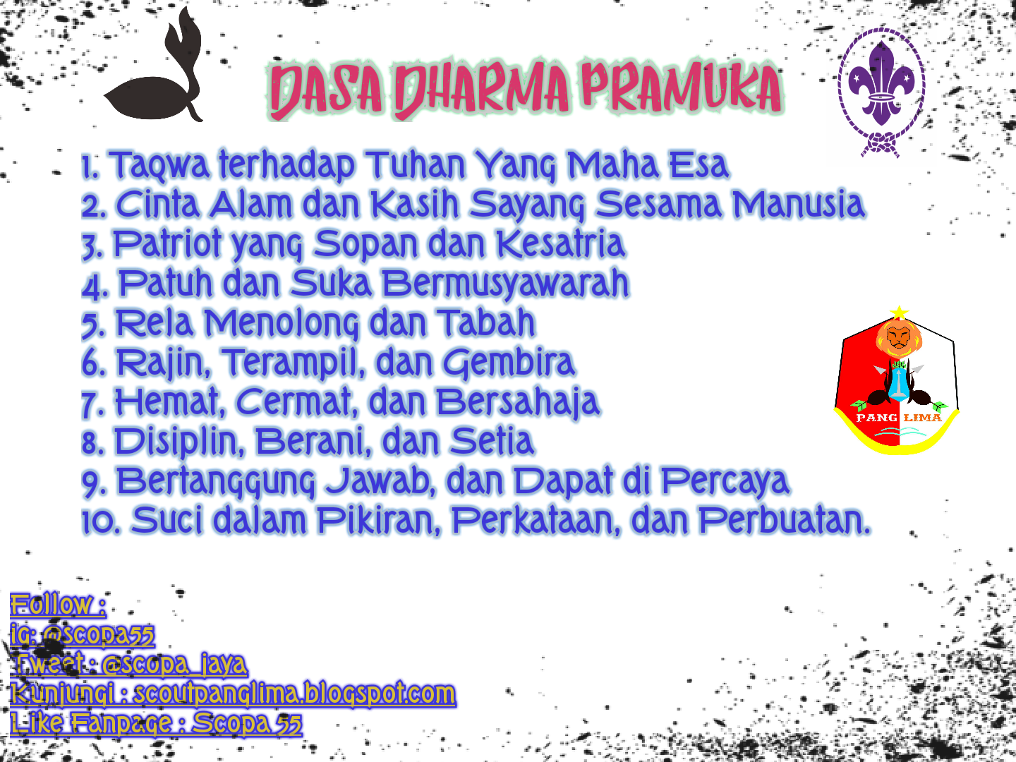 Trisatya dan Dasa Dharma Penegak