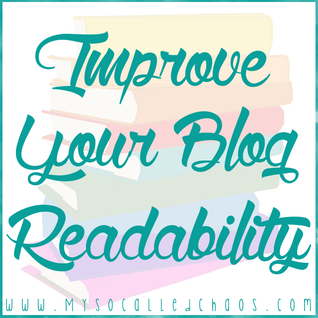 Simple Design Steps to Improve Your Blog Readability {Giveaway} | My So ...