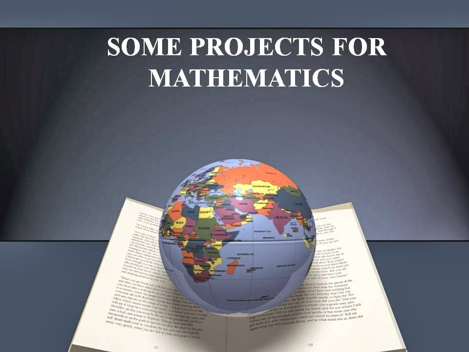 METHODS OF TEACHING MATHEMATICS: Module 10: Project Method