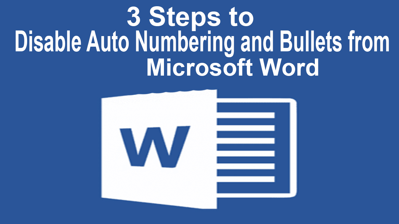 How To Disable Auto Numbering And Bullets In Ms Word In A Minute How To Disable Auto Numbering And Bullets In Ms Word In A Minute