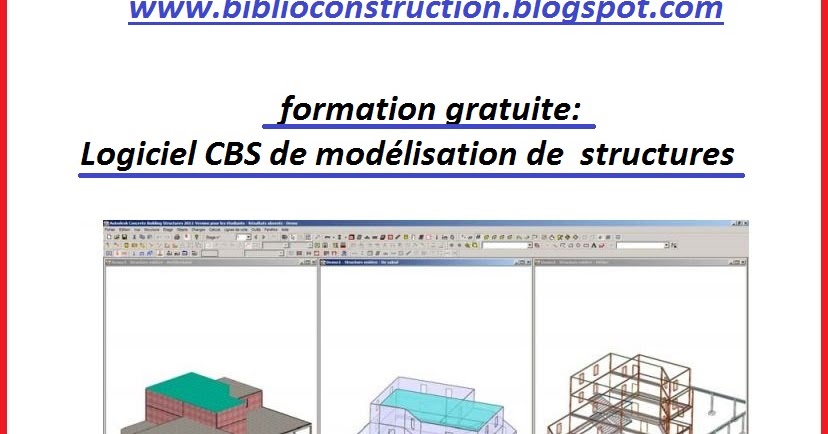 FORMATION GRATUITE: Logiciel CBS de modélisation de structures - Livres ...