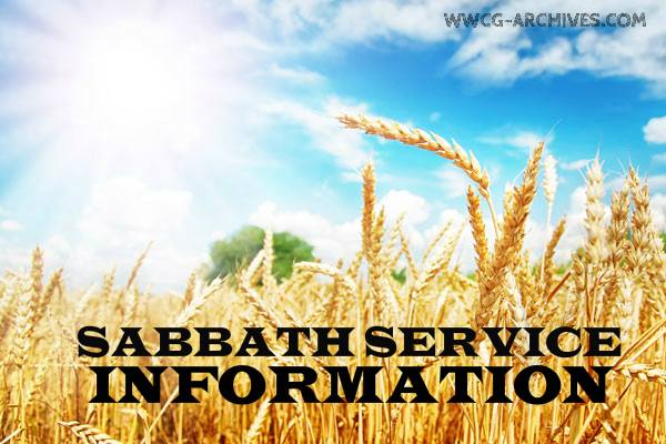 Worldwide Church of God Archives: Sabbath Service Information