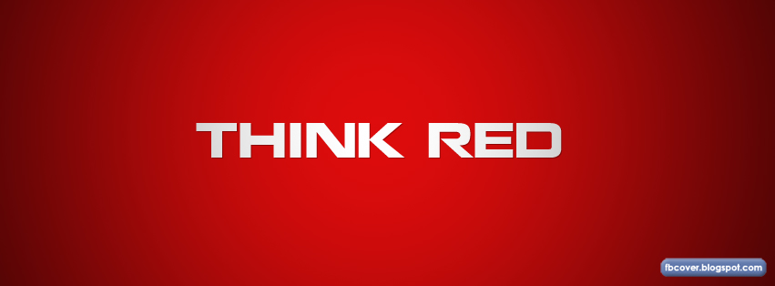 Think RED - FB Cover | FB Cover - Unique Covers For FB Timeline