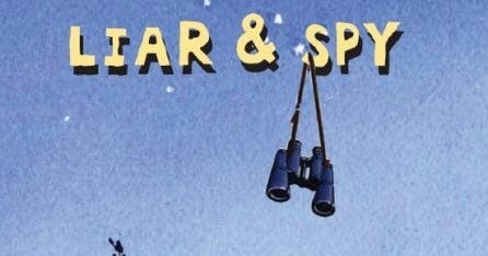 KISS THE BOOK: Liar and Spy by Rebecca Stead - ADVISABLE