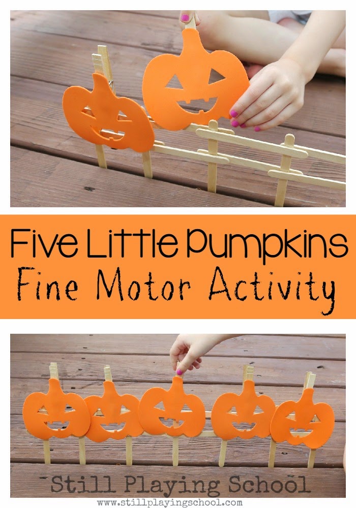 Five Little Pumpkins Fine Motor Activity | Still Playing School