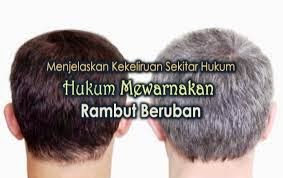 Hukum Menyemir Rambut dalam Islam ~ HIDAYAH SALAF