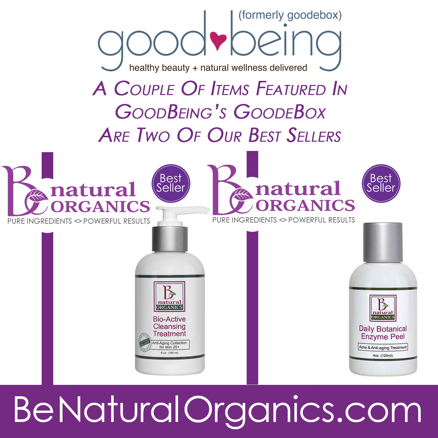 Be Natural Organics: GoodBeing's GoodeBox Contains Be Natural Organics ...