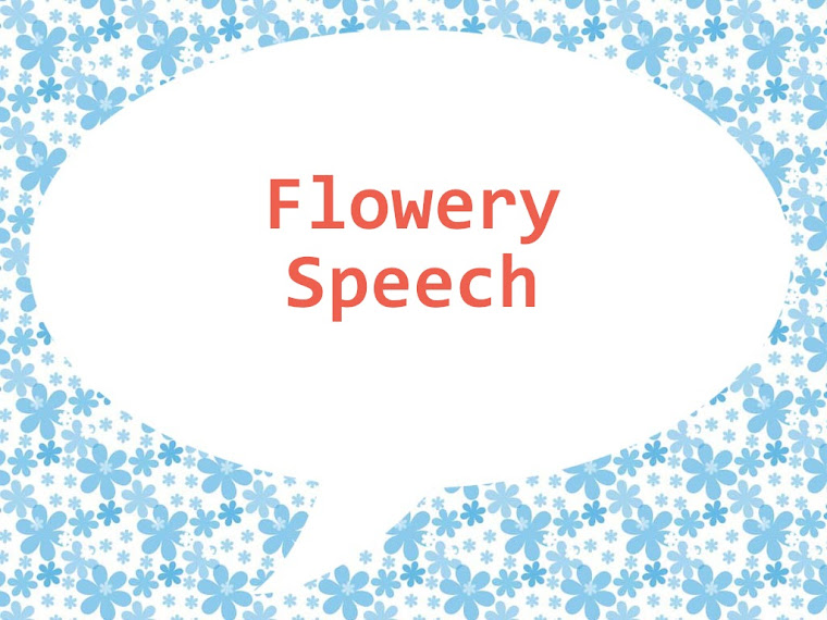 Flowery Speech