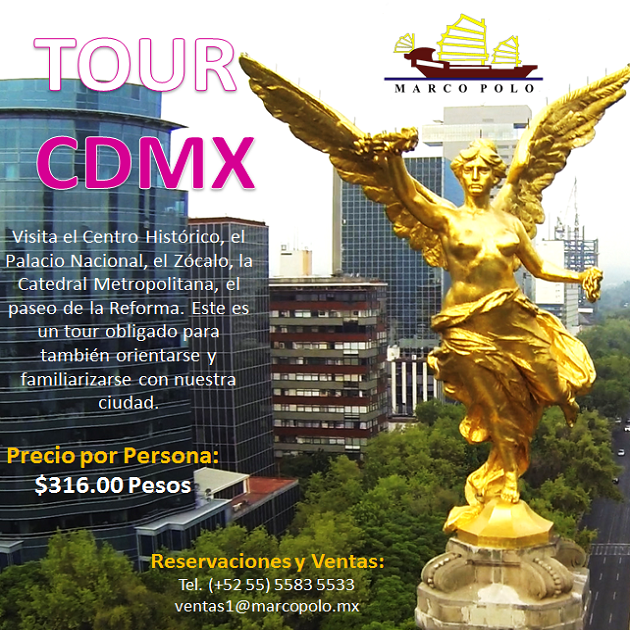 PROGRAMA DESTINOS MÉXICO: Tour Ciudad de México.
