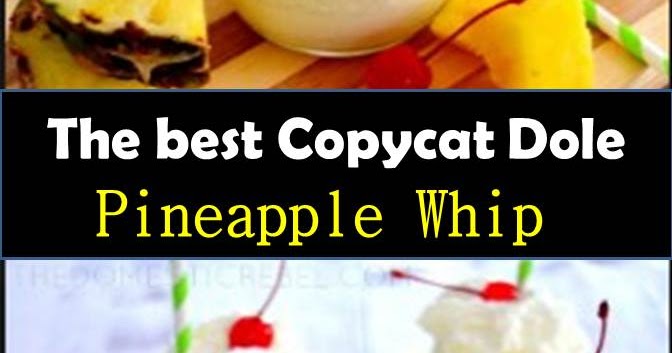 #Copycat #Dole #Pineapple #Whip - .drinkdd30 #Copycat #Dole #Pineapple #Whip - .drinkdd30