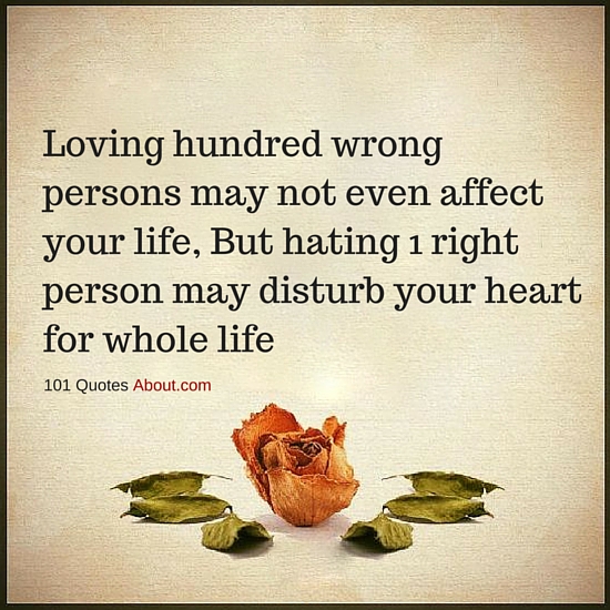 Loving hundred wrong persons may not even affect your life, But - Love ...