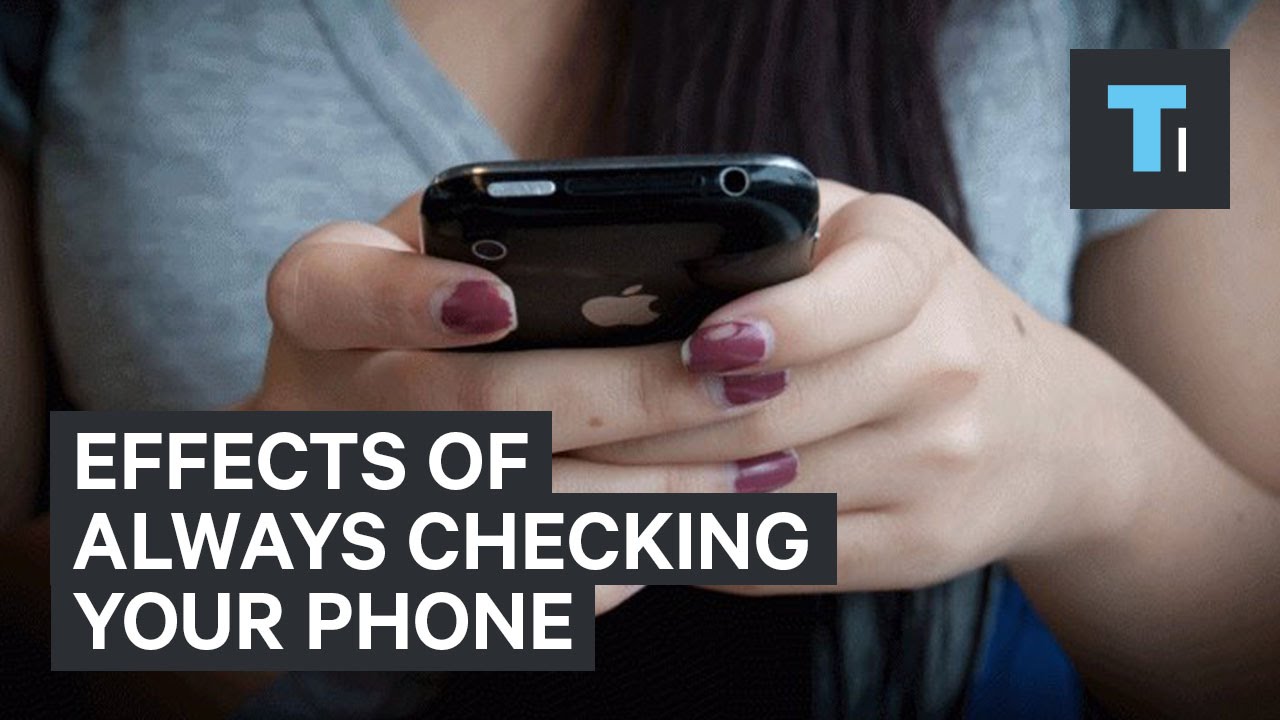 Effects of constantly checking your phone [video]