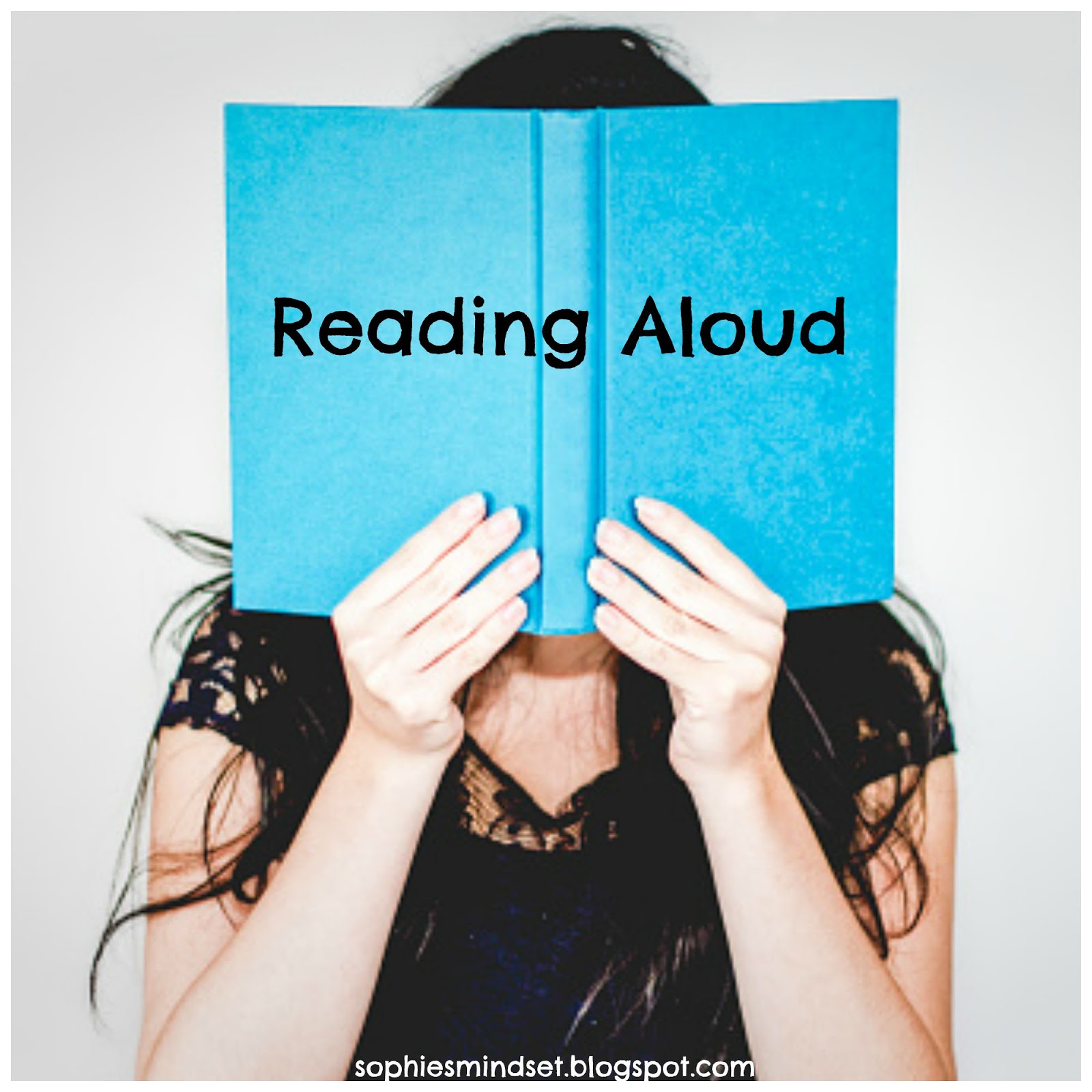 Sophie's Mindset: Reading Aloud