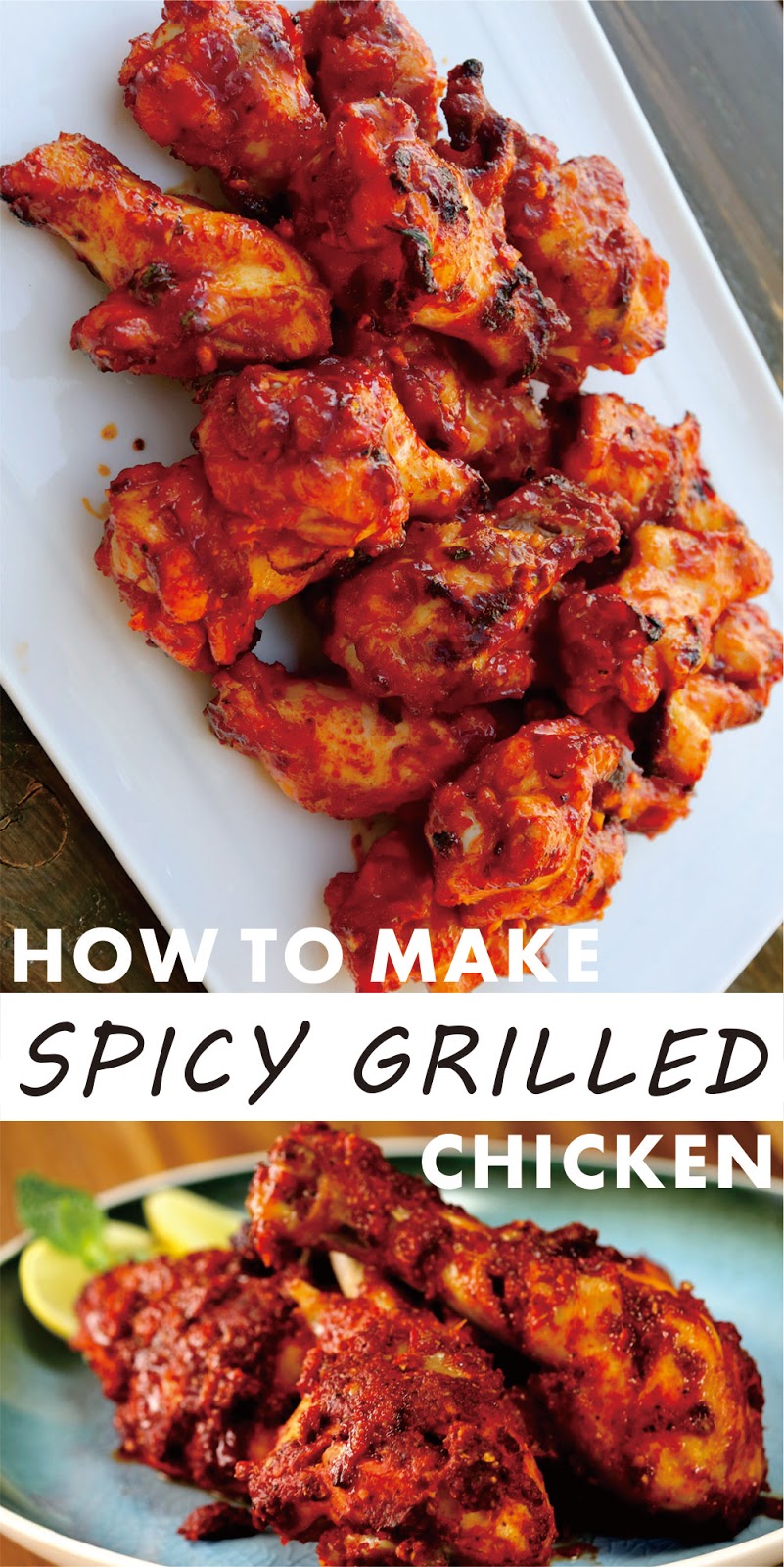 SPICY GRILLED CHICKEN - Food Fun Kitchen
