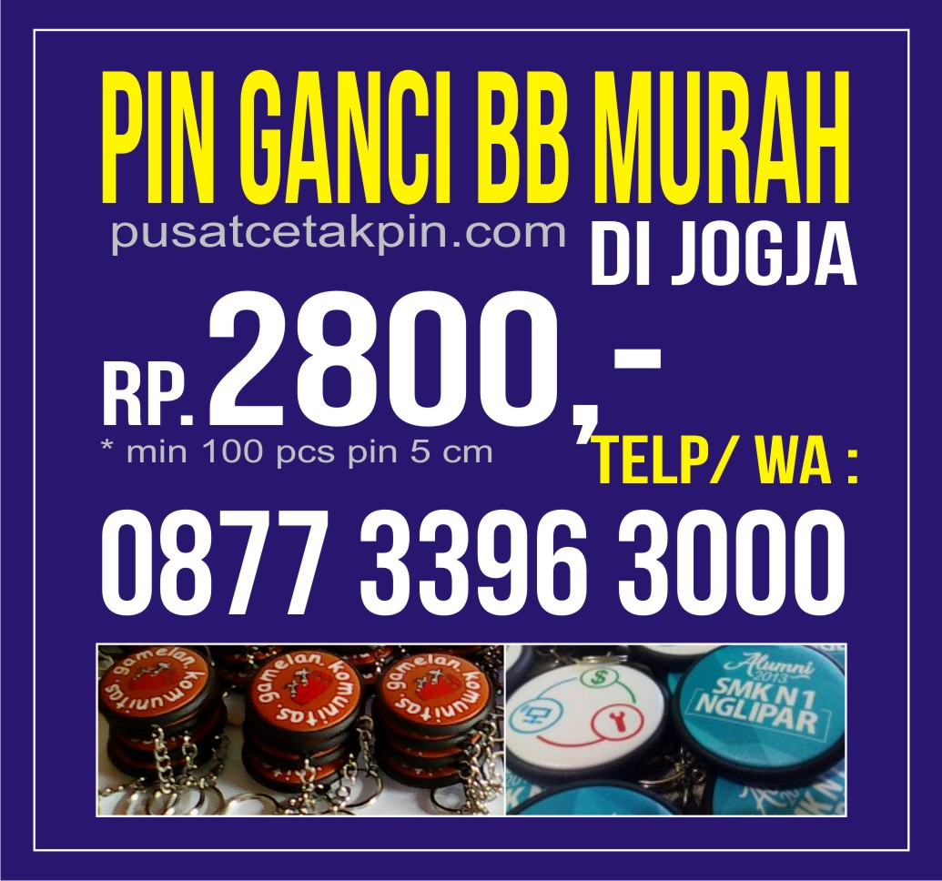 Pusat Cetak Pin - Cetak Pin Termurah - Gudang Pin Jogja - Bikin Pin ...