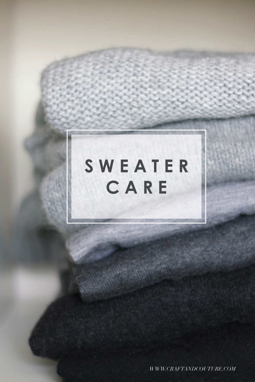 DIY: Sweater Care | Craft and Couture