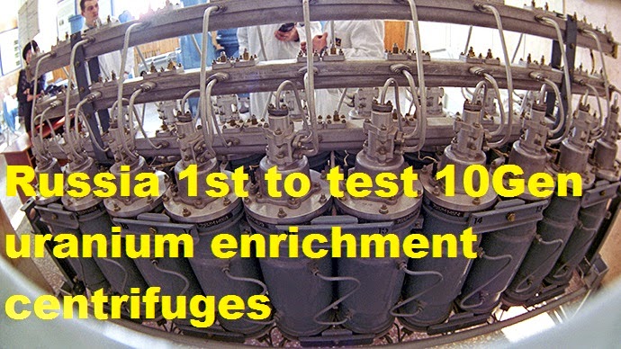 THE INTERPRETER: Russia 1st to test 10Gen uranium enrichment ...