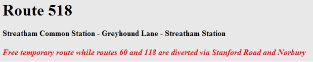 London buses one bus at a time: the return: The Number 518 Route – or not?