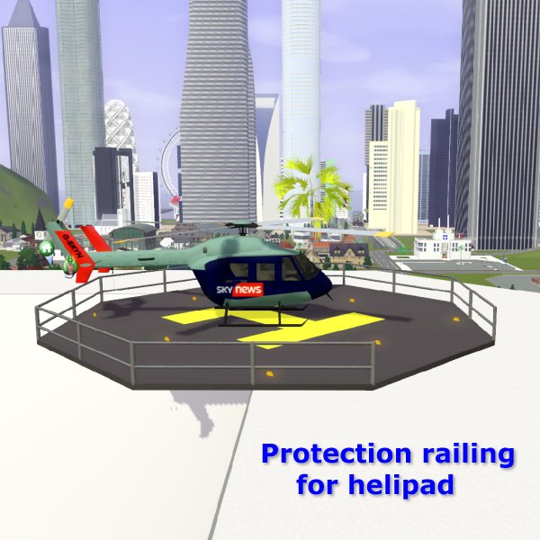 Simming in Magnificent Style: Protection railing for Helipad