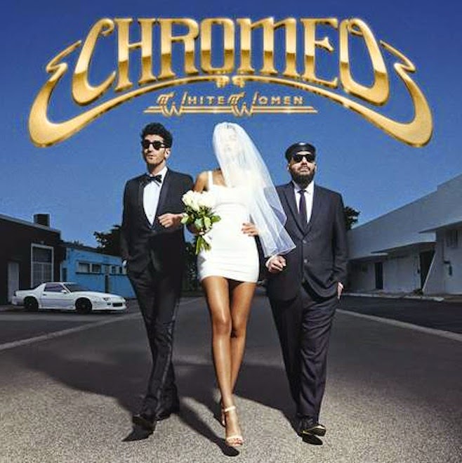 After Musiic: Chromeo pone en streaming su nuevo disco /US/