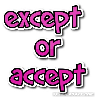 Working in Words: eXcept or accept - Mixed messages and misused words ...