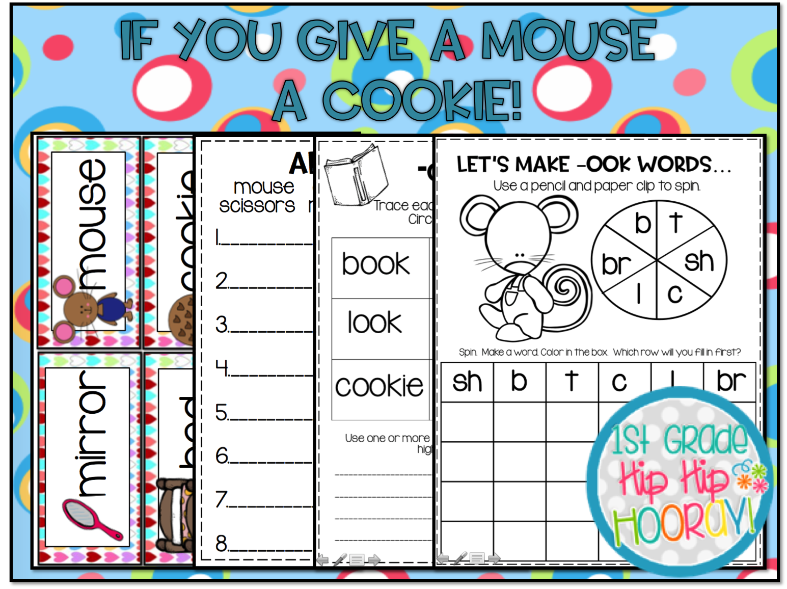 1st Grade Hip Hip Hooray!: If You Give a Mouse a Cookie