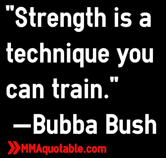 Motivational Quotes with Pictures (many MMA & UFC): "Strength is a ...