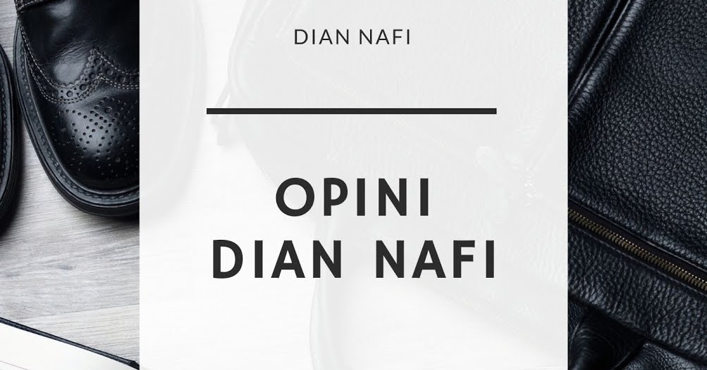 Coming Soon: Buku Opini Dian Nafi