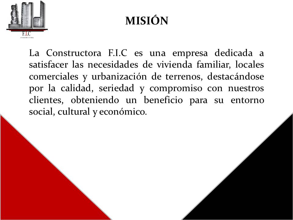 Misión y Visión ~ F.I.C Constructora