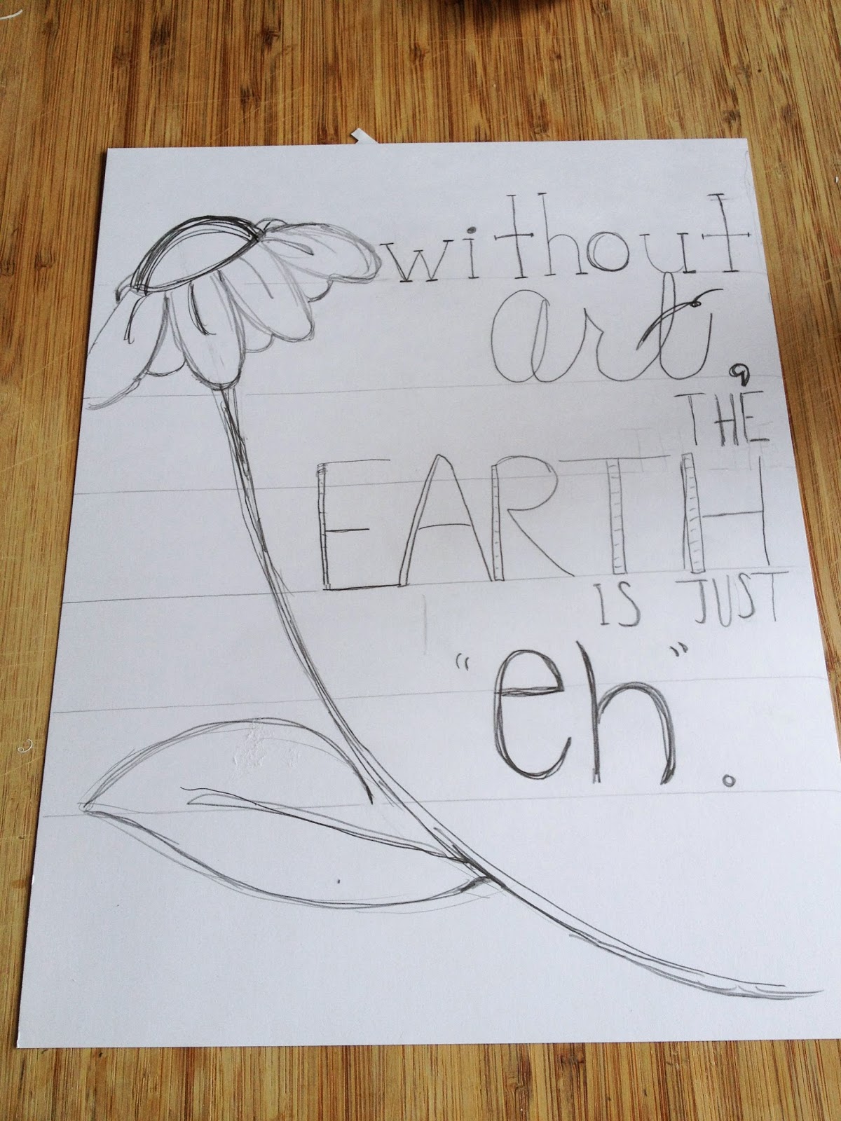 So here's where I started out. I sketched my idea on normal paper ...