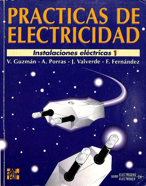 Prácticas de Electricidad. Instalaciones eléctricas 1 - LIBROS DE ...