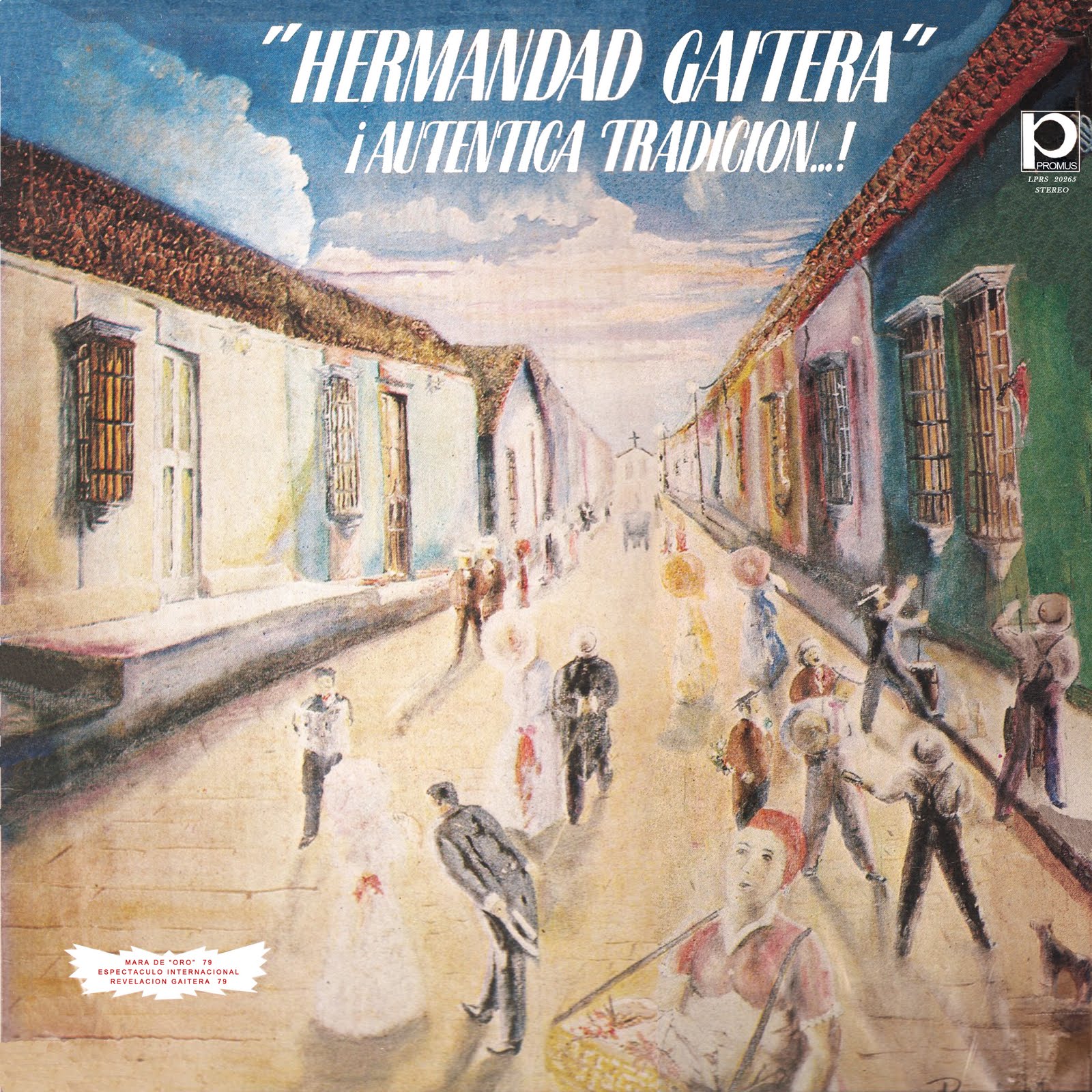 Gaita y Punto: Hermandad Gaitera 1980 - Auténtica Tradición