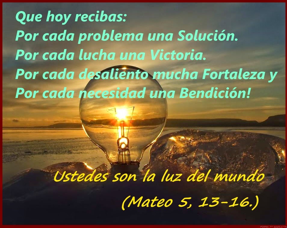 Rezar con Oraciones: Ustedes son la luz del mundo (Mateo 5, 13-16.)
