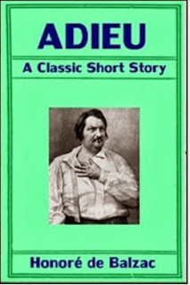 "Adieu" by Honore de Balzac ~ Read Full English Text