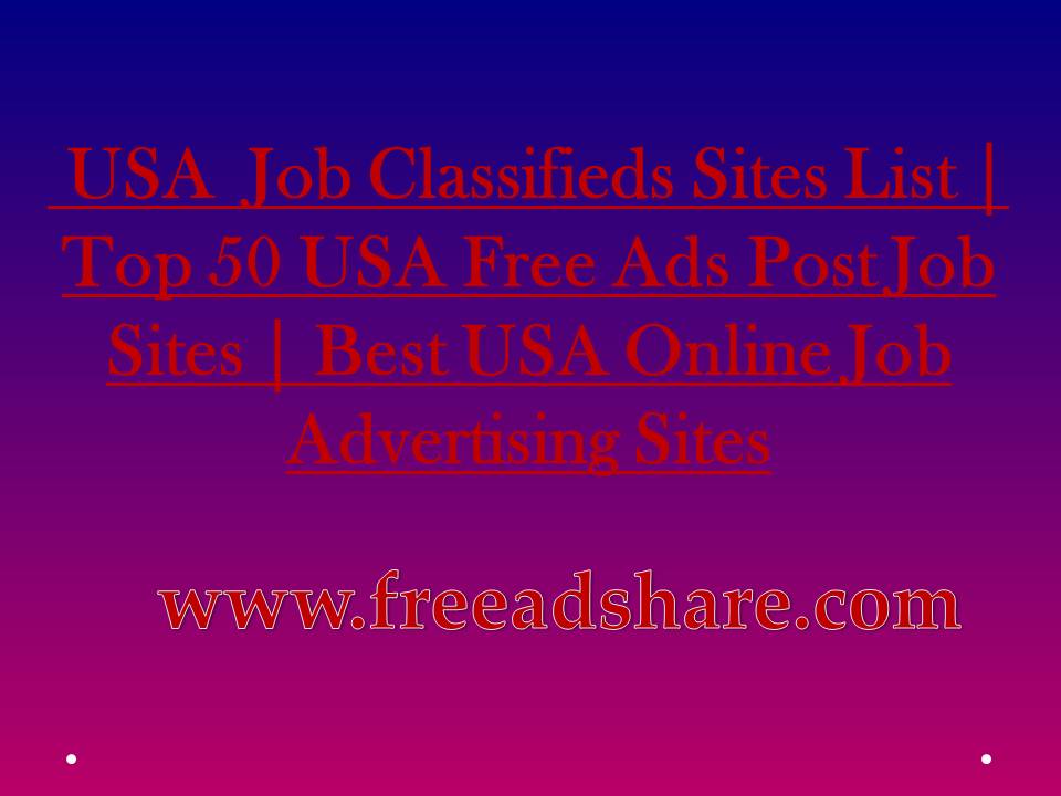 List of Best 50+ USA Job Ad Posting Classifieds Sites | Free Job ...