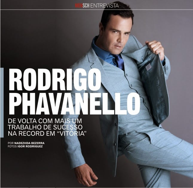 CAPA: Rodrigo Phavanello de volta com mais um personagem de sucesso e ...