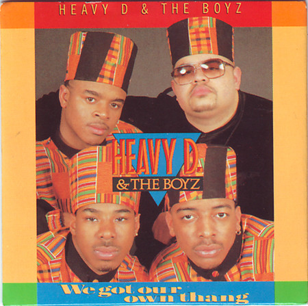 THE CRACK FACTORY: Heavy_D._and_The_Boyz-We_Got_Our_Own_Thang-(3_Inch ...
