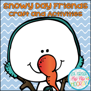 1st Grade Hip Hip Hooray!: Snowmen Friends...Activities and Craft