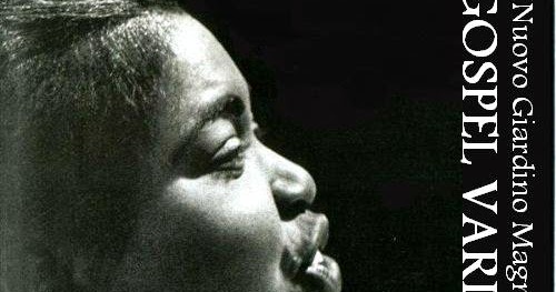 Il Nuovo Giardino Magnetico: Il Nuovo Giardino Magnetico presenta... ''Gospel Variations''