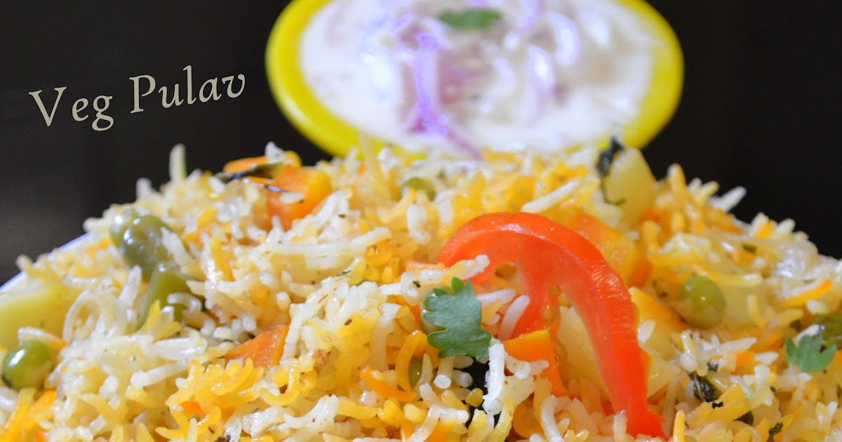 Vegetable Pulav / Veg Pulao / Step by Step: