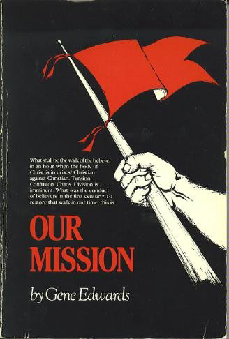 Gene Edwards - Nuestra Misión - Libros Cristianos Gratis Para Descargar