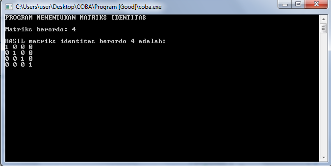 [PASCAL] Program Menentukan Matriks Identitas | Dunia [masih] bersinar
