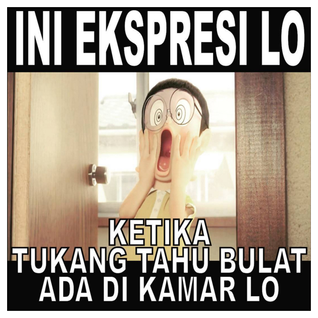 Meme Tahu Bulat Digoreng Dadakan - Meme 2020